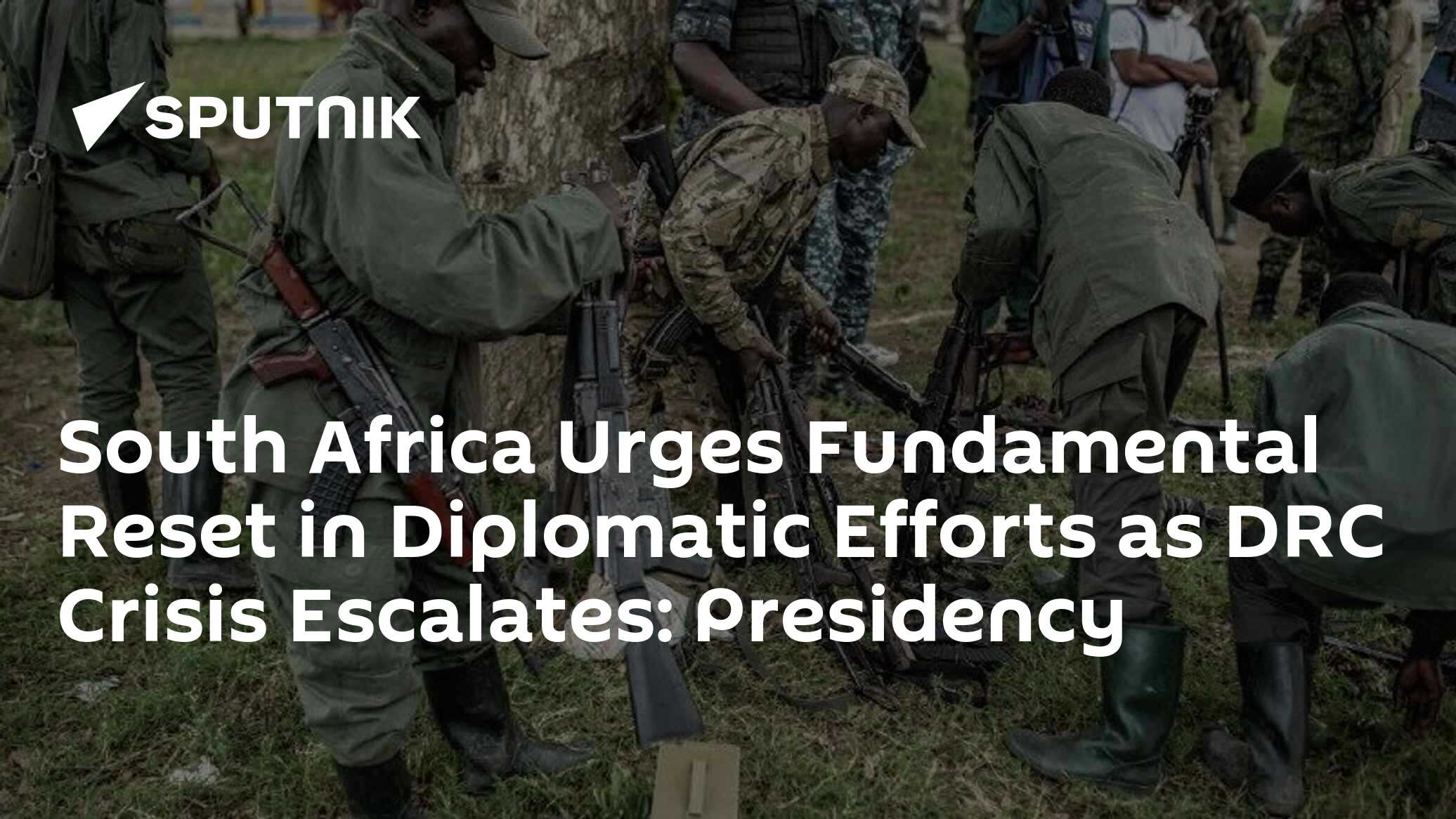 South Africa Urges Fundamental Reset in Diplomatic Efforts as DRC ...