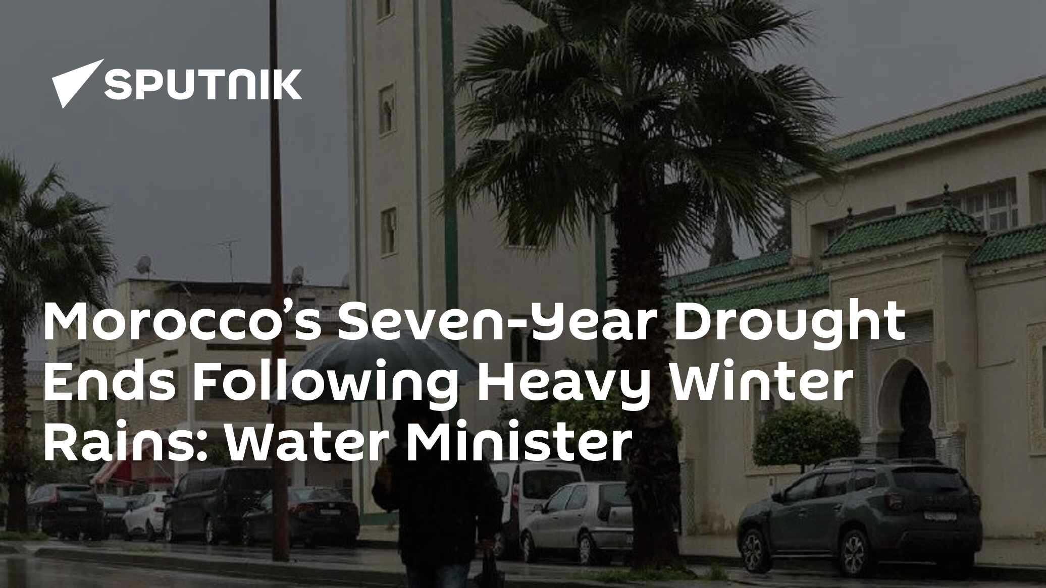 Morocco’s Seven-Year Drought Ends Following Heavy Winter Rains: Water ...