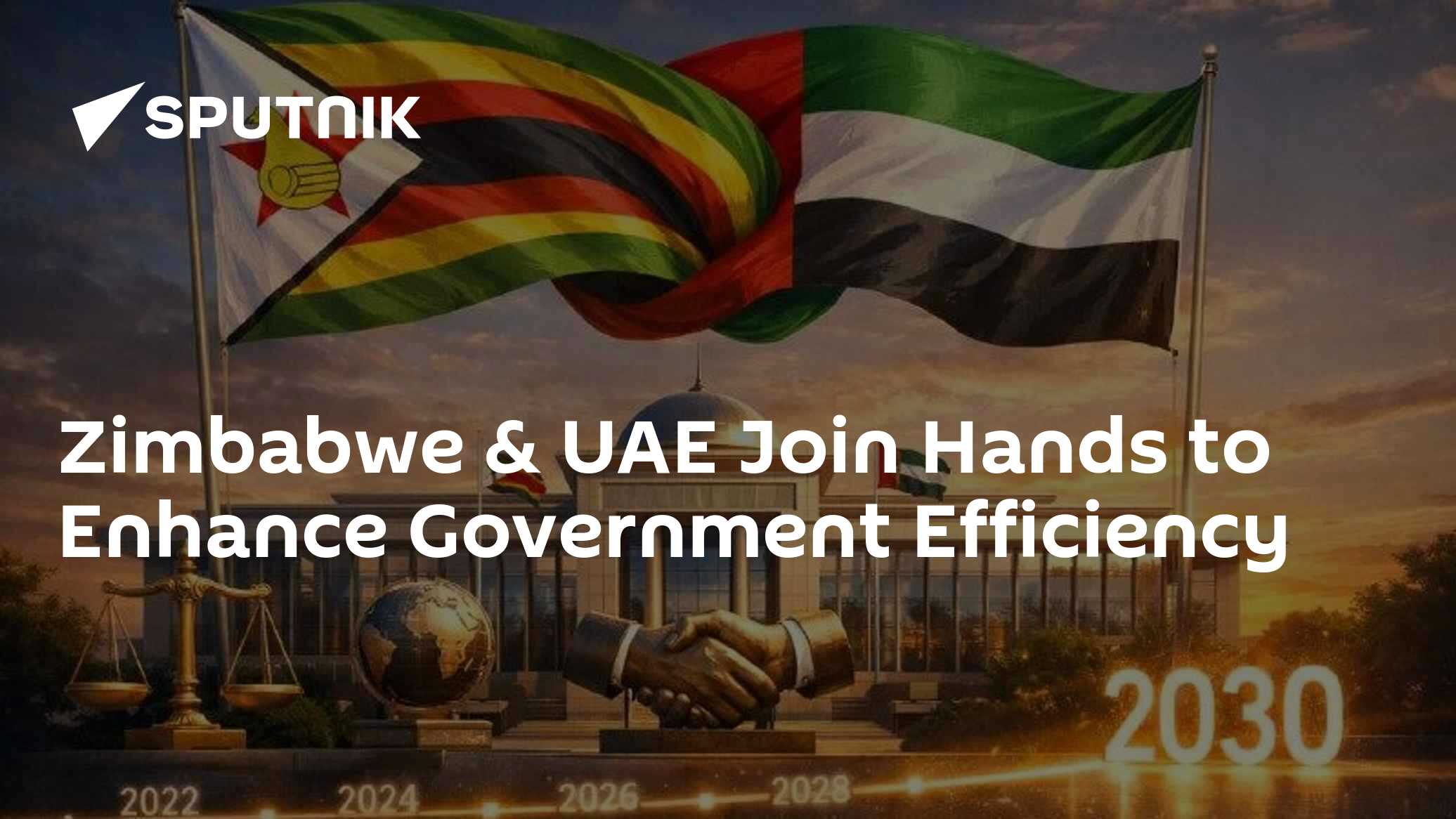 Zimbabwe & UAE Join Hands to Enhance Government Efficiency - 05.02.2026 ...