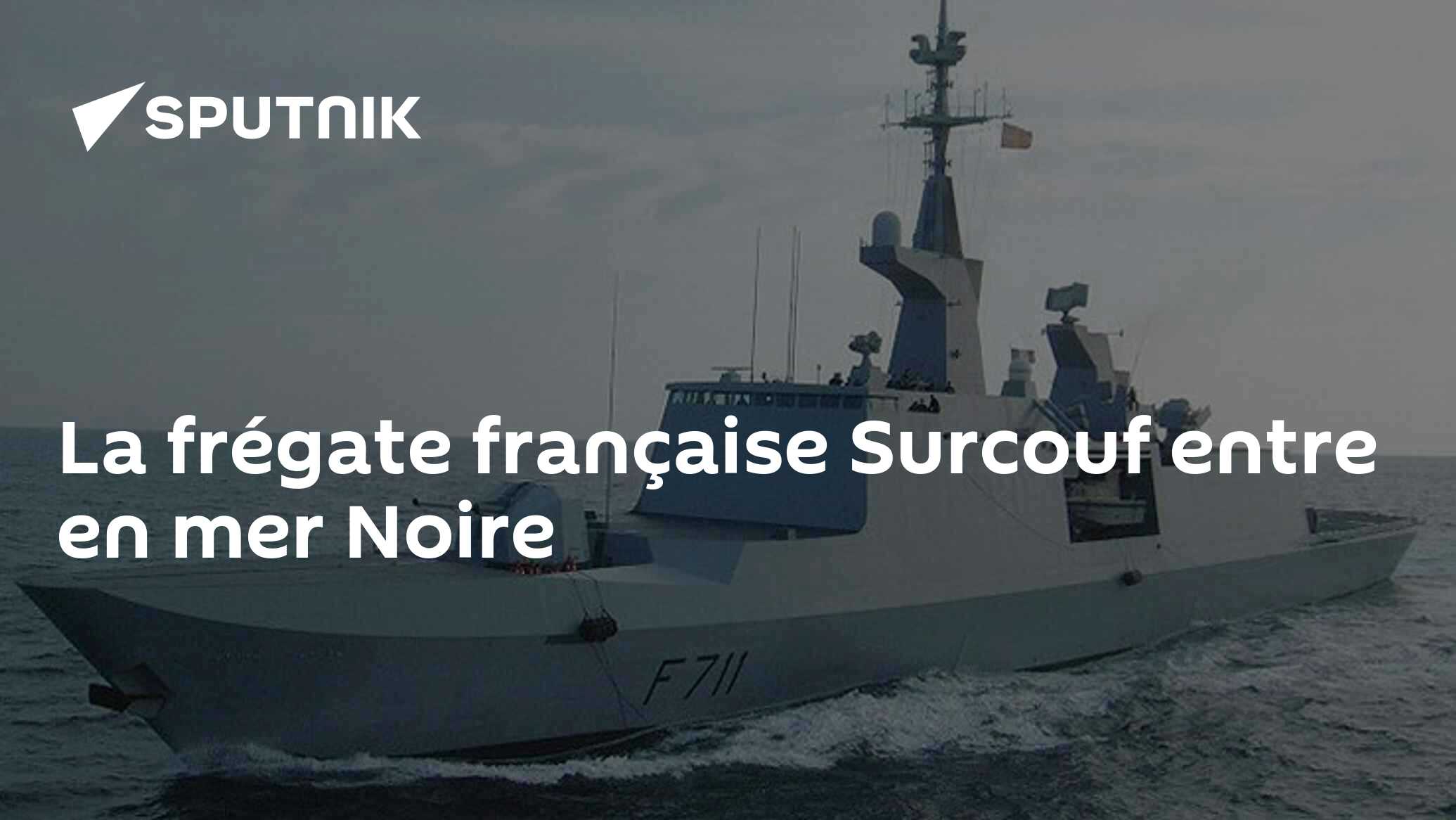 La frégate française Surcouf entre en mer Noire - 28.05.2014, Sputnik ...