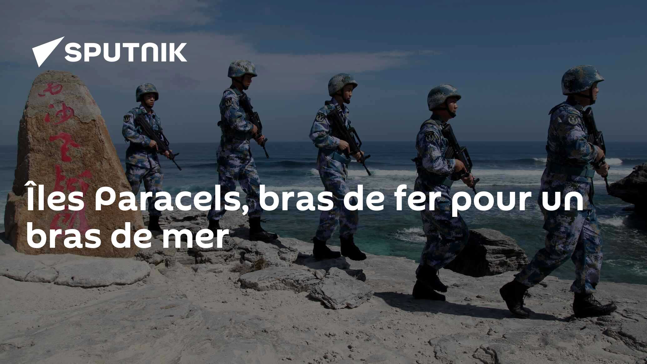 Îles Paracels, bras de fer pour un bras de mer - 16.03.2017, Sputnik ...