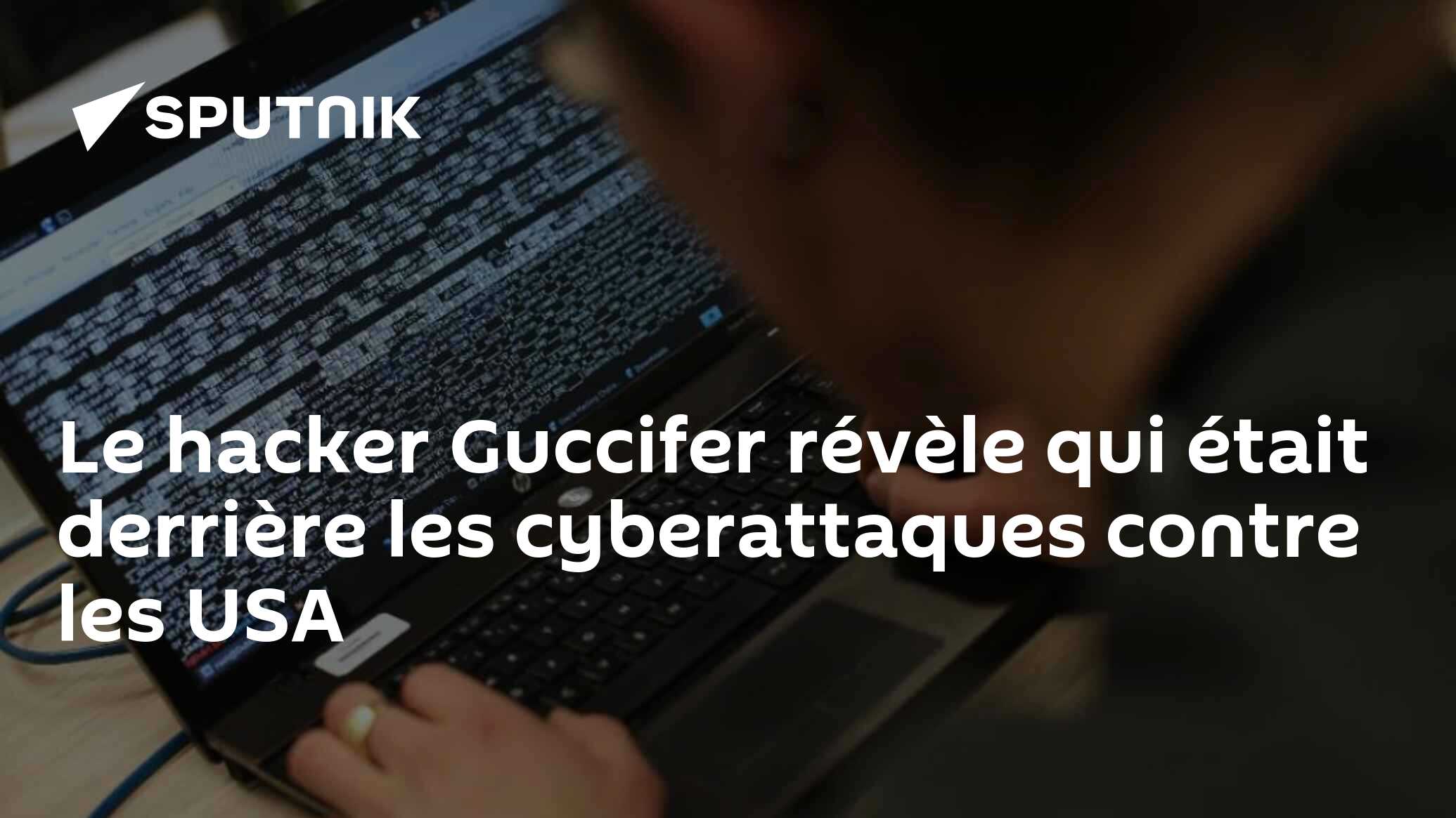 Le hacker Guccifer révèle qui était derrière les cyberattaques contre ...