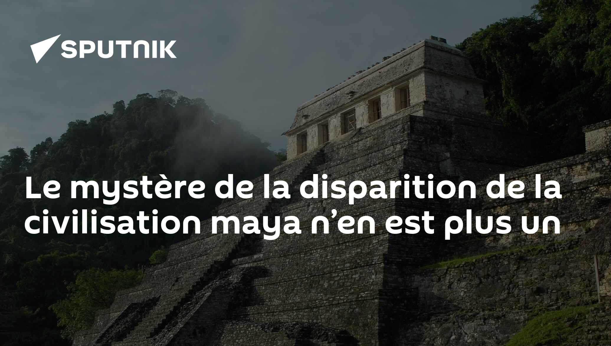Le mystère de la disparition de la civilisation maya n’en est plus un ...