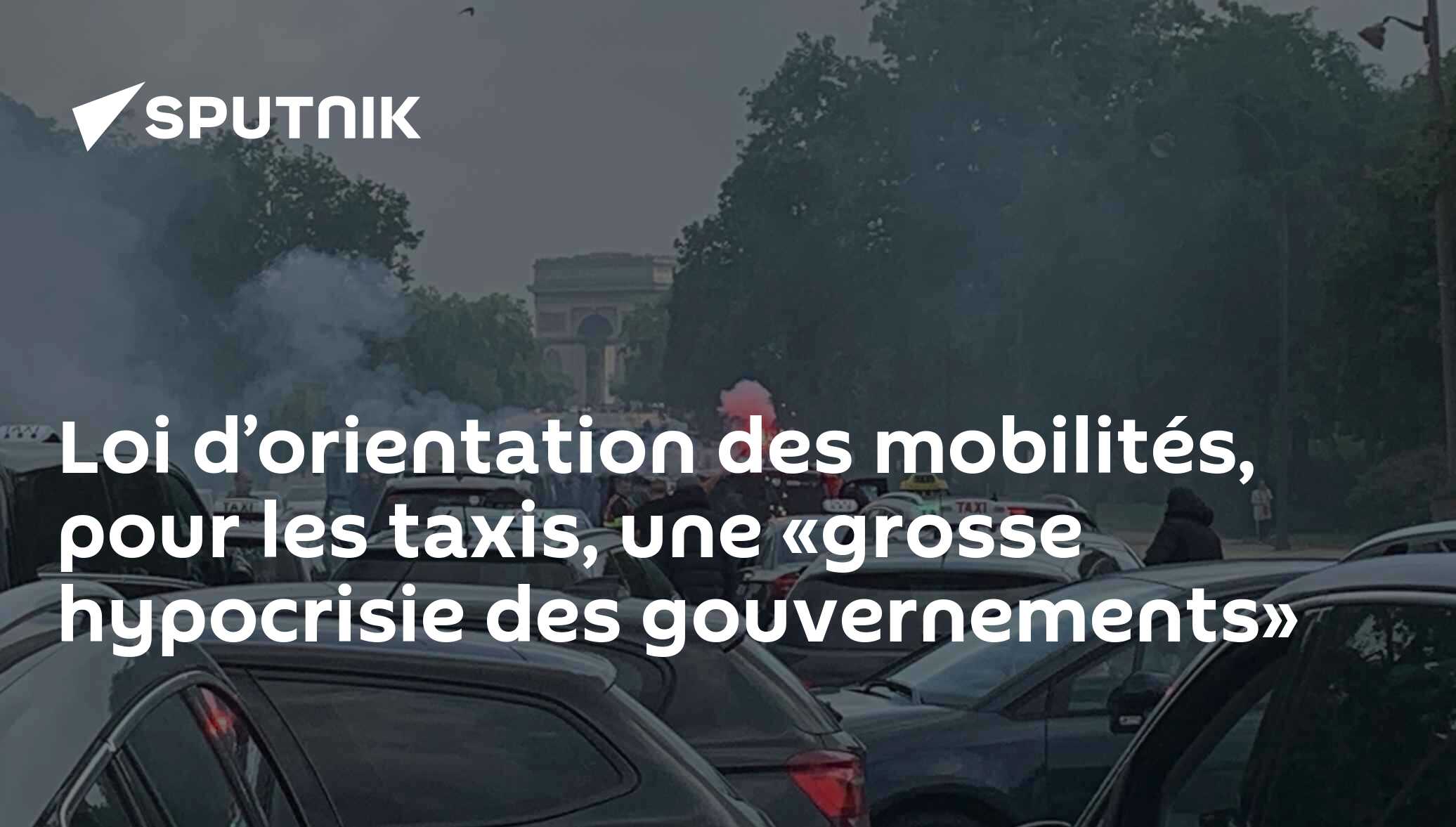 Loi d’orientation des mobilités, pour les taxis, une «grosse hypocrisie ...