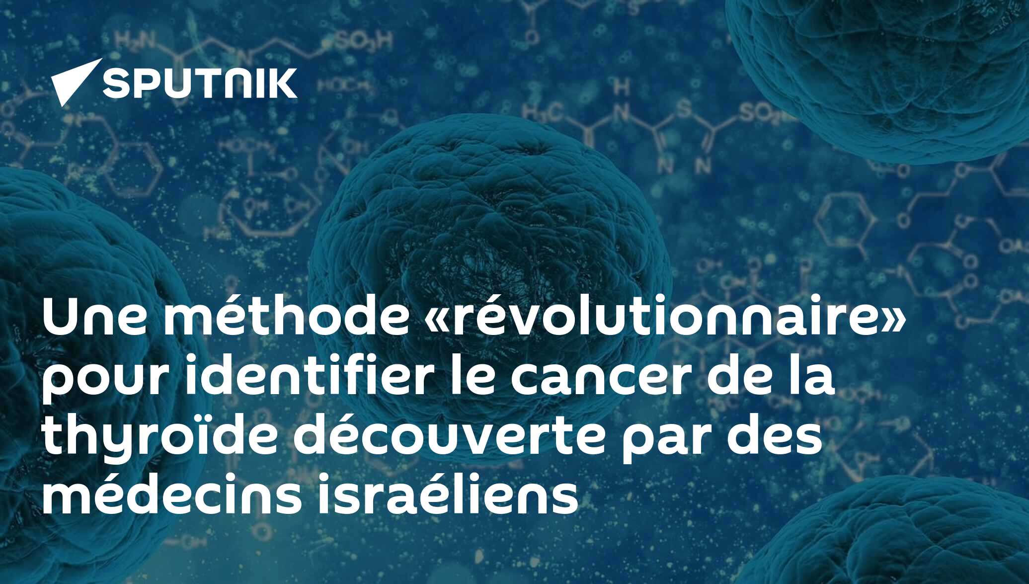 Une méthode «révolutionnaire» pour identifier le cancer de la thyroïde ... Une méthode «révolutionnaire» pour identifier le cancer de la thyroïde ...