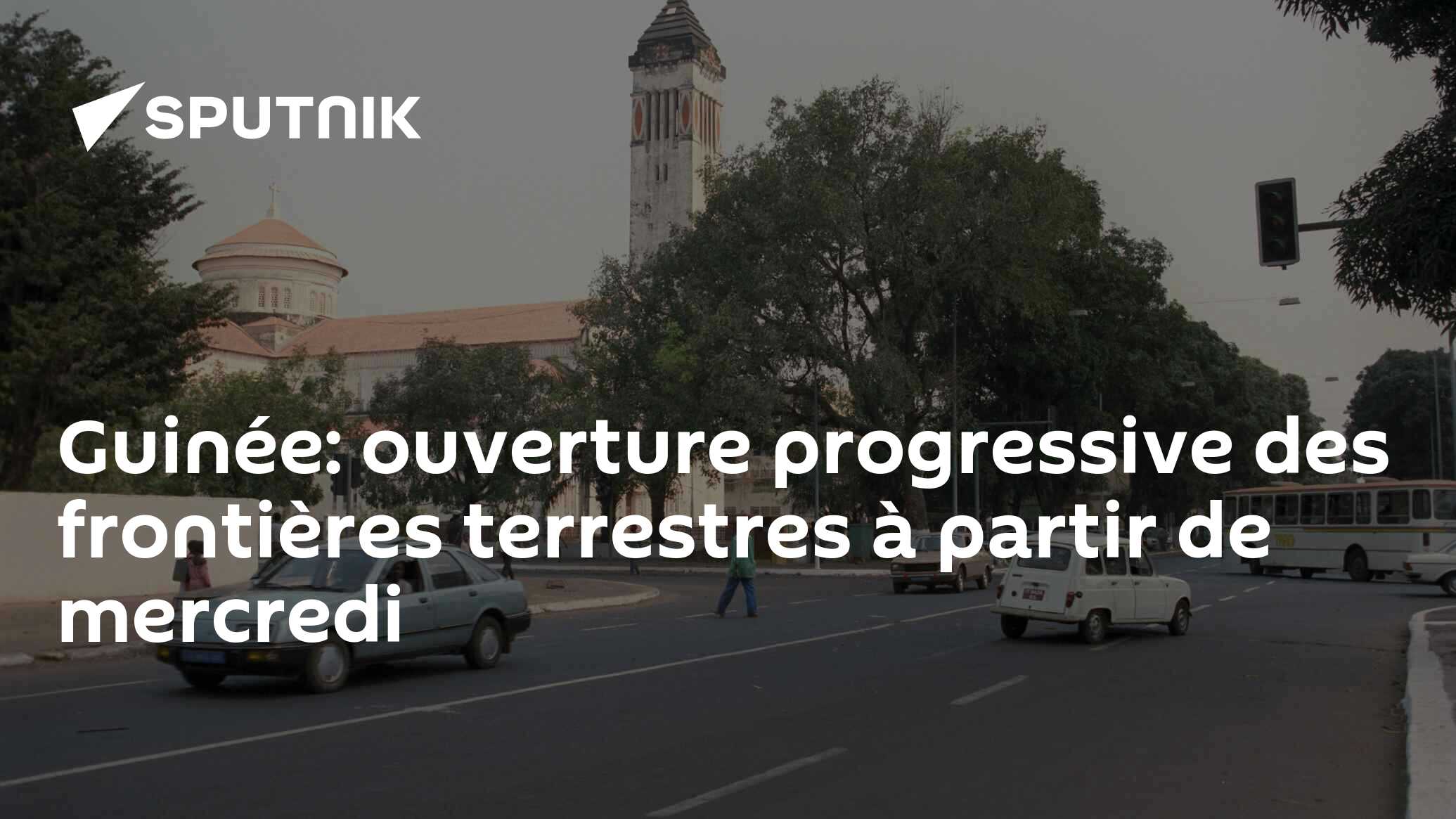 Guinée: ouverture progressive des frontières terrestres à partir de mercredi - 14.09.2021 ...