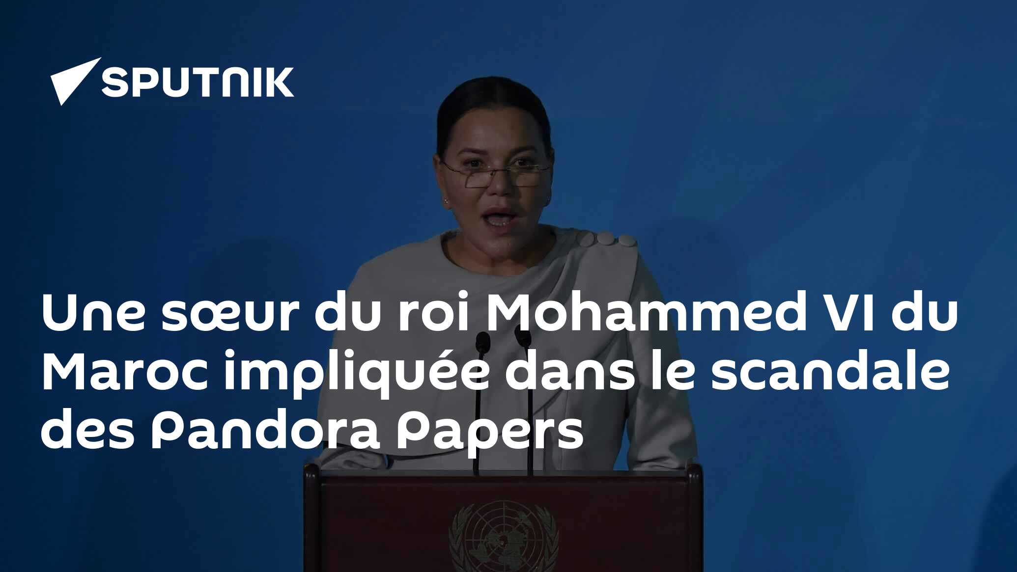 Une sœur du roi Mohammed VI du Maroc impliquée dans le scandale des ...
