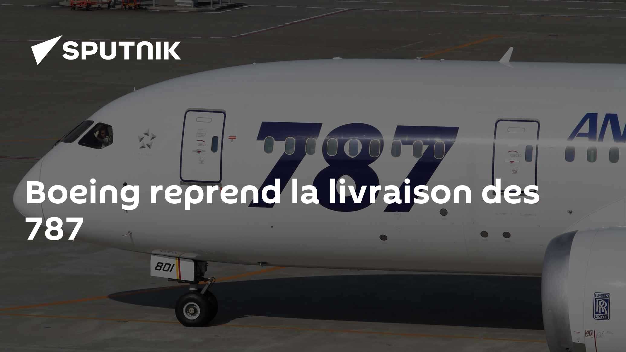 Boeing reprend la livraison des 787 - 11.03.2023, Sputnik Afrique