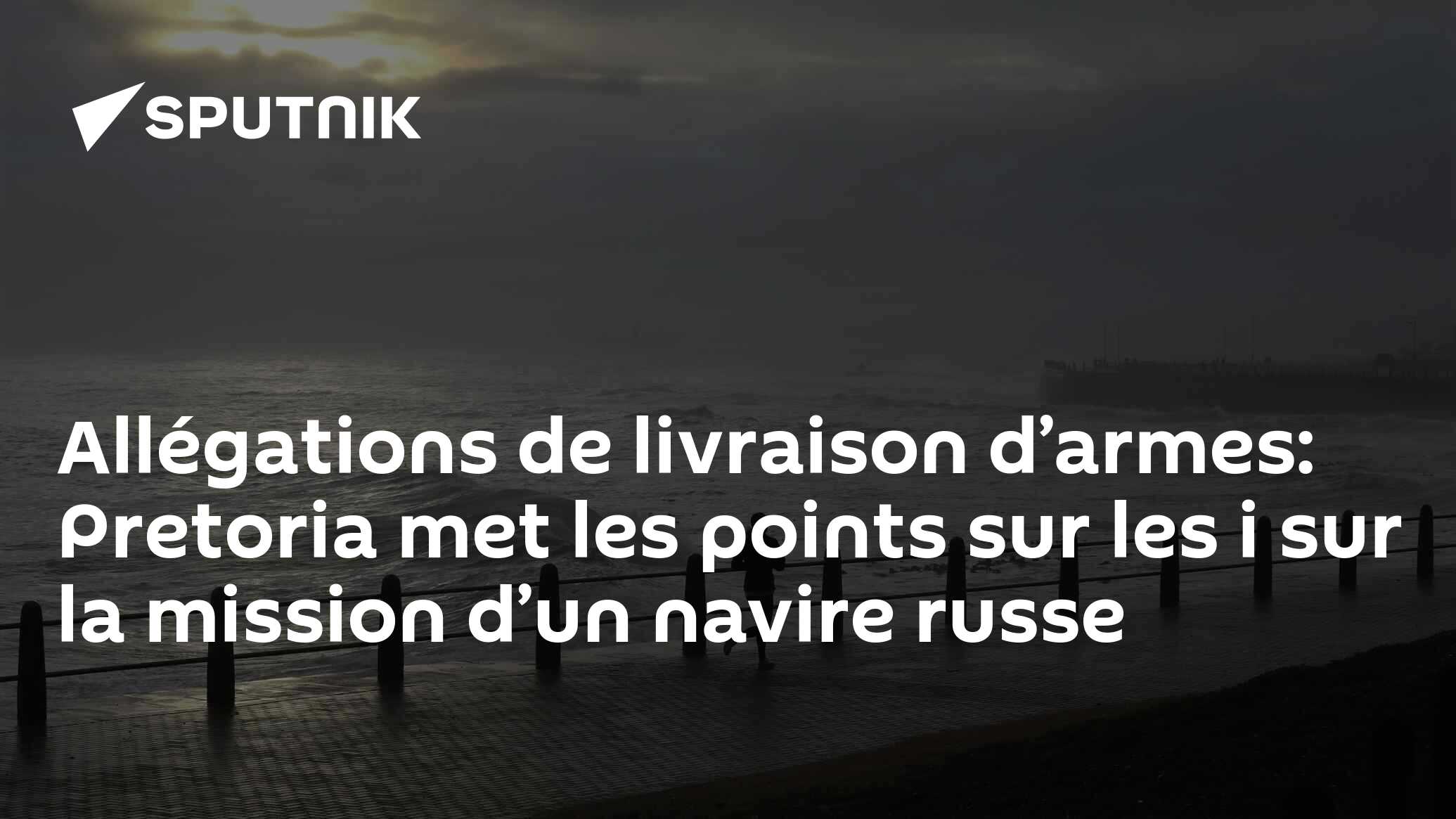 Allégations de livraison d’armes: Pretoria met les points sur les i sur ...