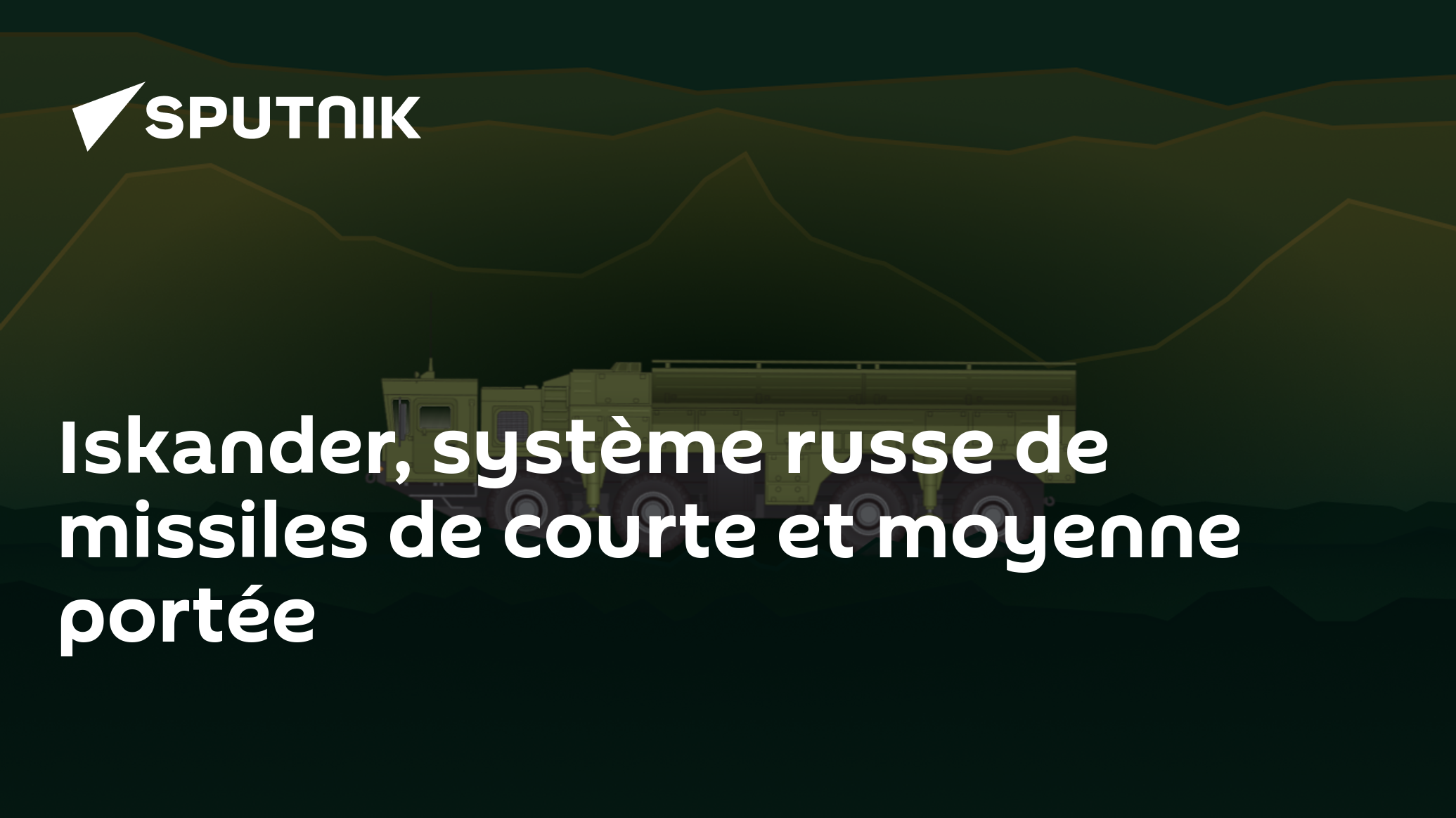 Iskander, système russe de missiles de courte et moyenne portée - 19.07.2023, Sputnik Afrique