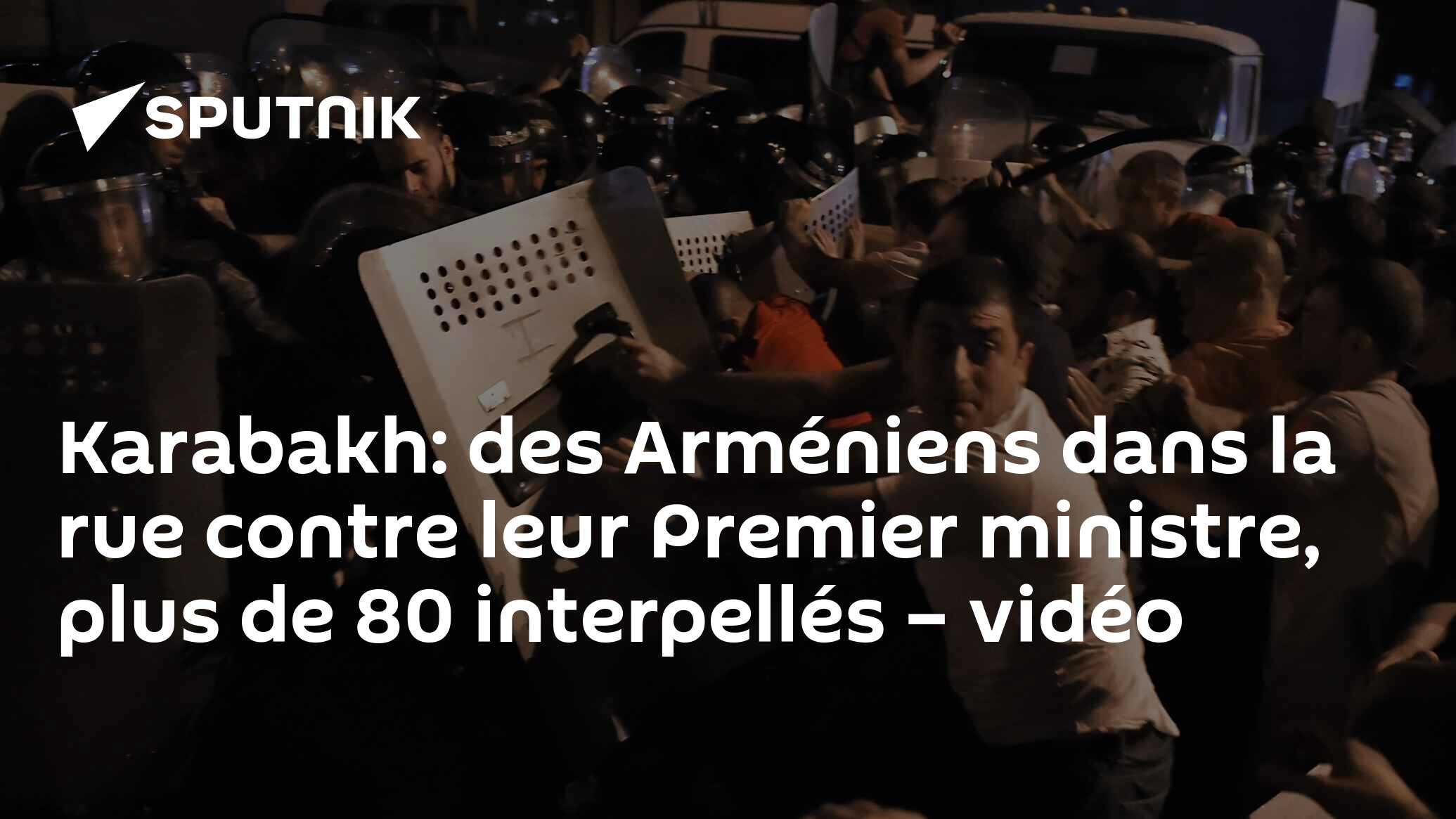 Karabakh: des Arméniens dans la rue contre leur Premier ministre, plus ... Karabakh: des Arméniens dans la rue contre leur Premier ministre, plus ...