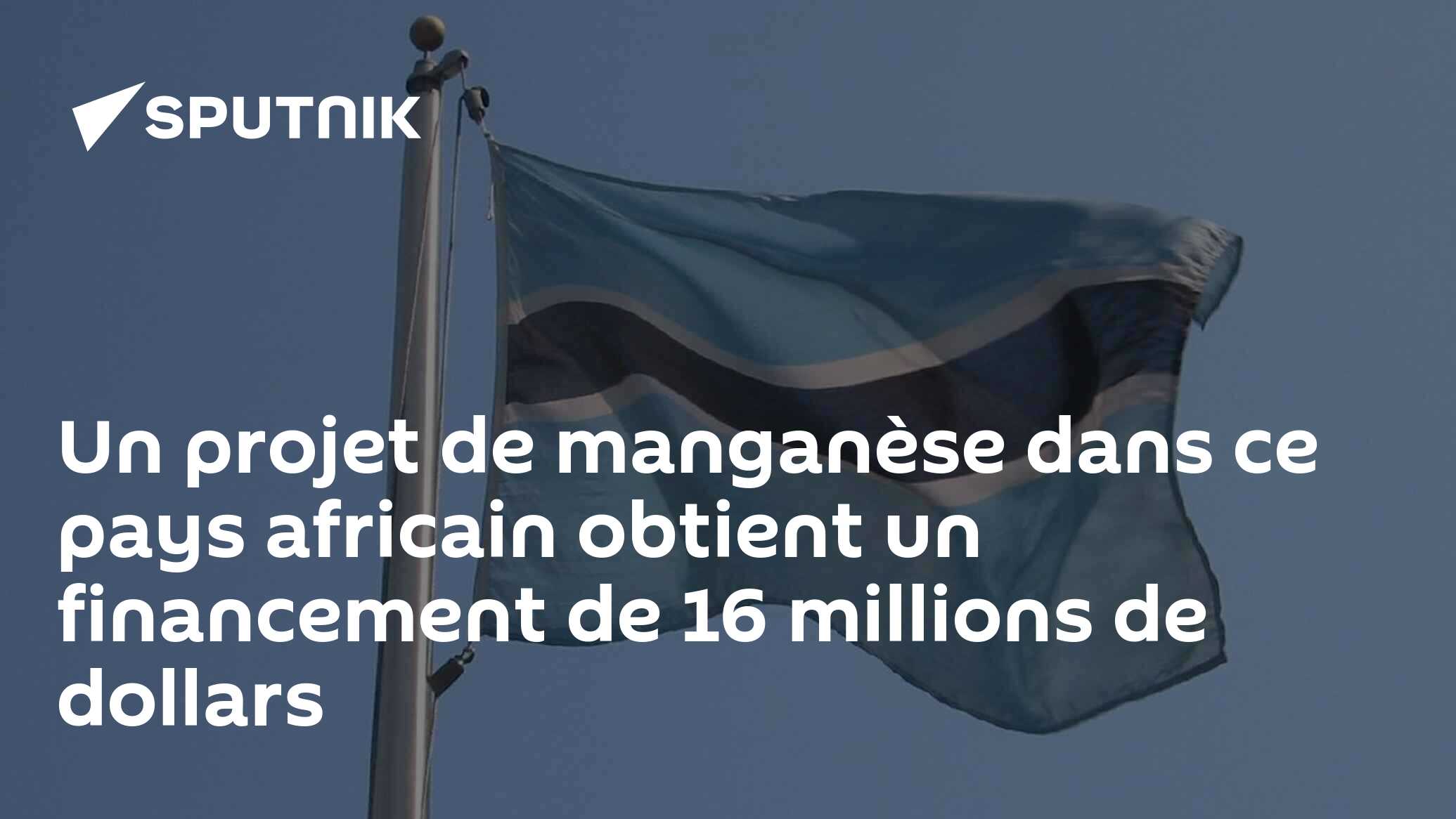 Un projet de manganèse dans ce pays africain obtient un financement de 16 millions de dollars ...