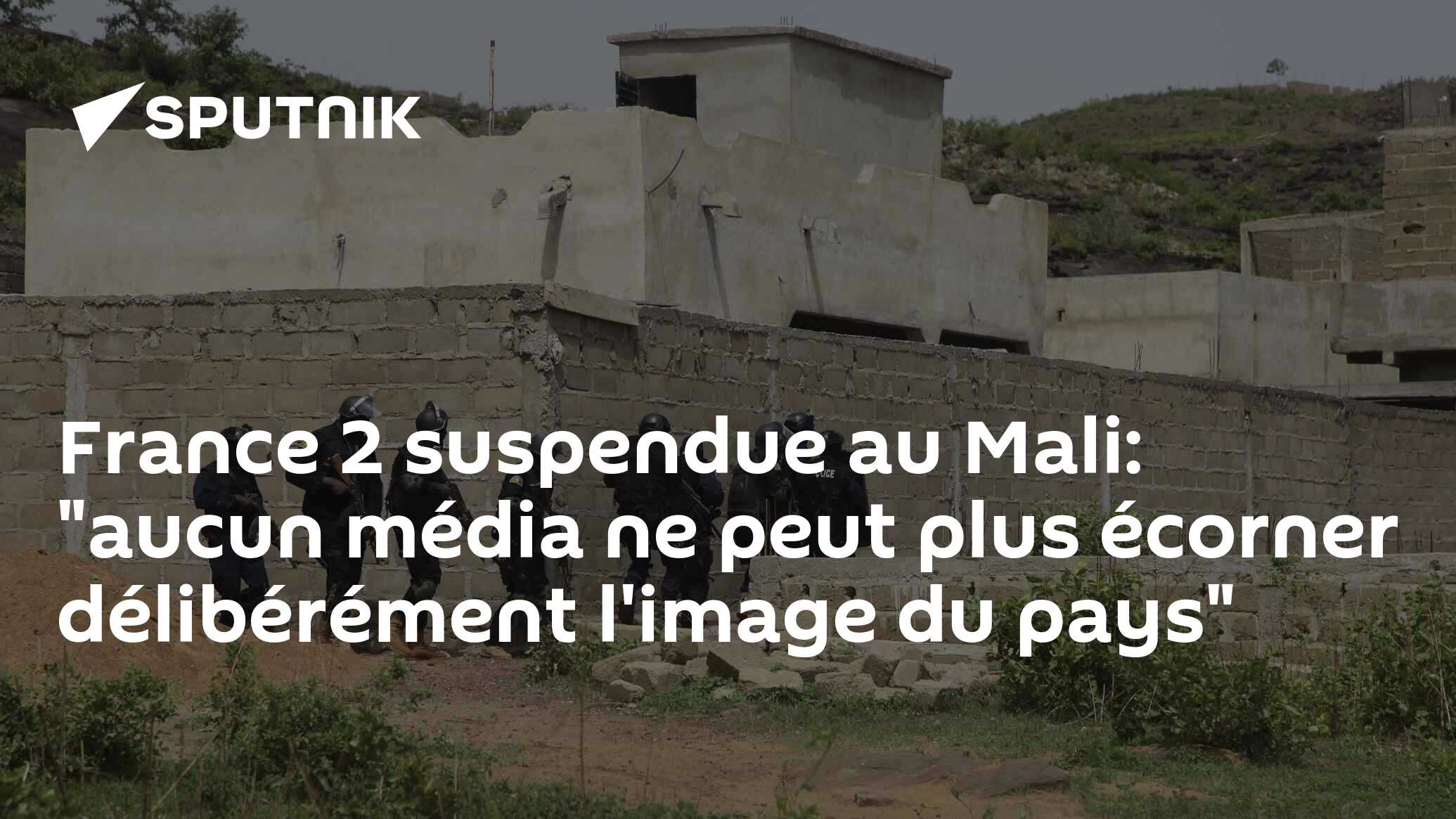 France 2 suspendue au Mali: "aucun média ne peut plus écorner ...