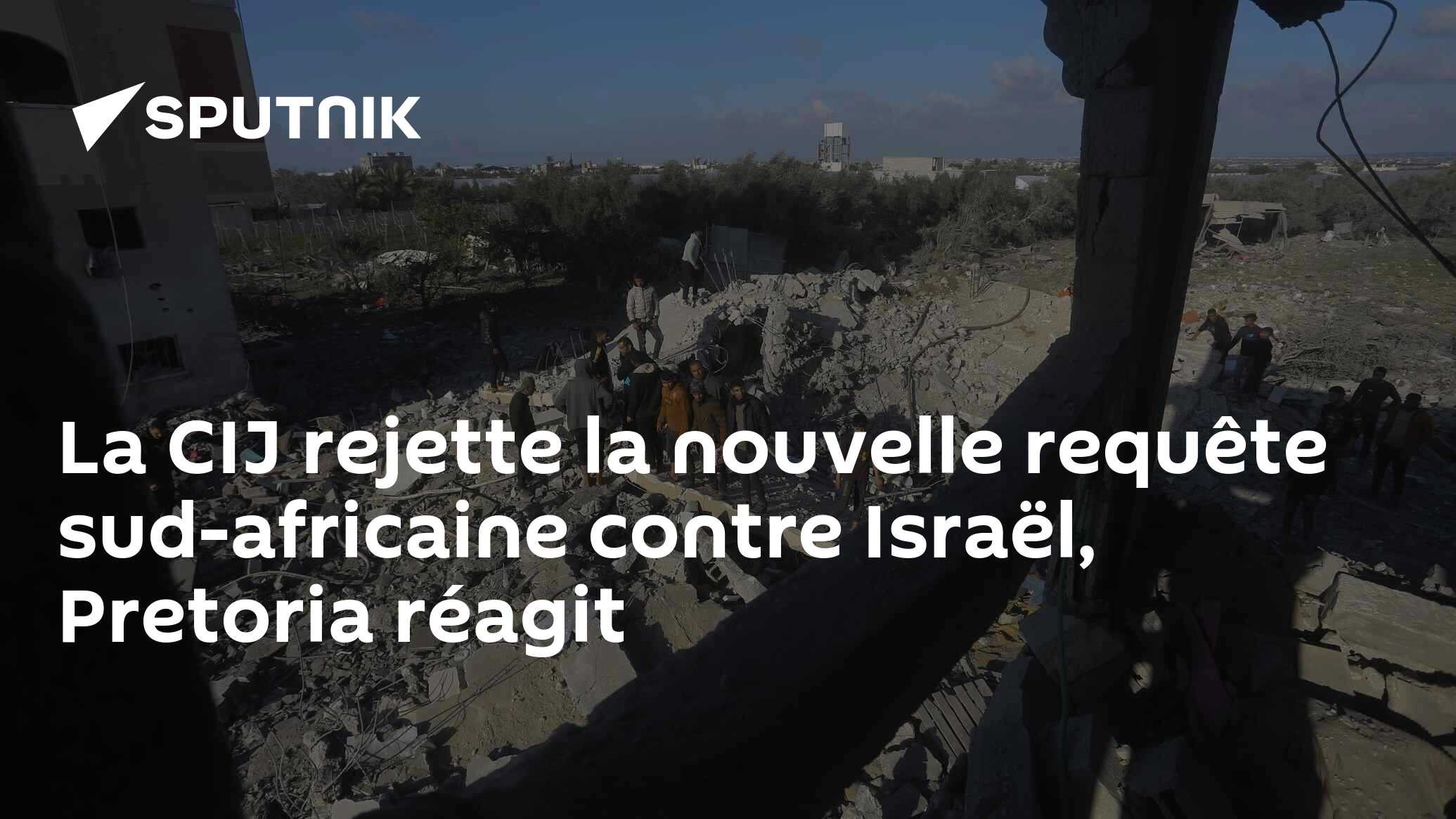 La Cij Rejette La Nouvelle Requête Sud Africaine Contre Israël