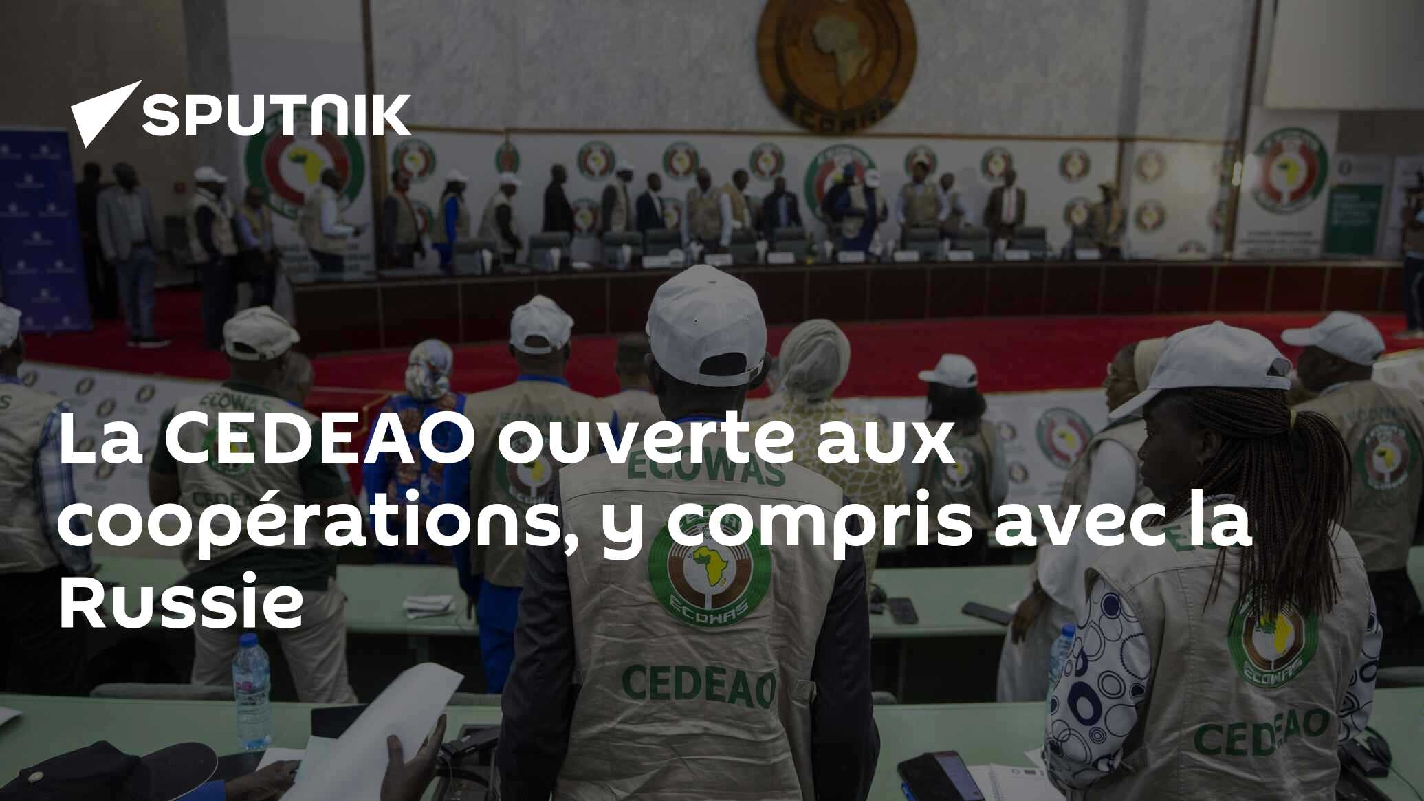 La CEDEAO ouverte aux coopérations, y compris avec la Russie - 18.02. ...