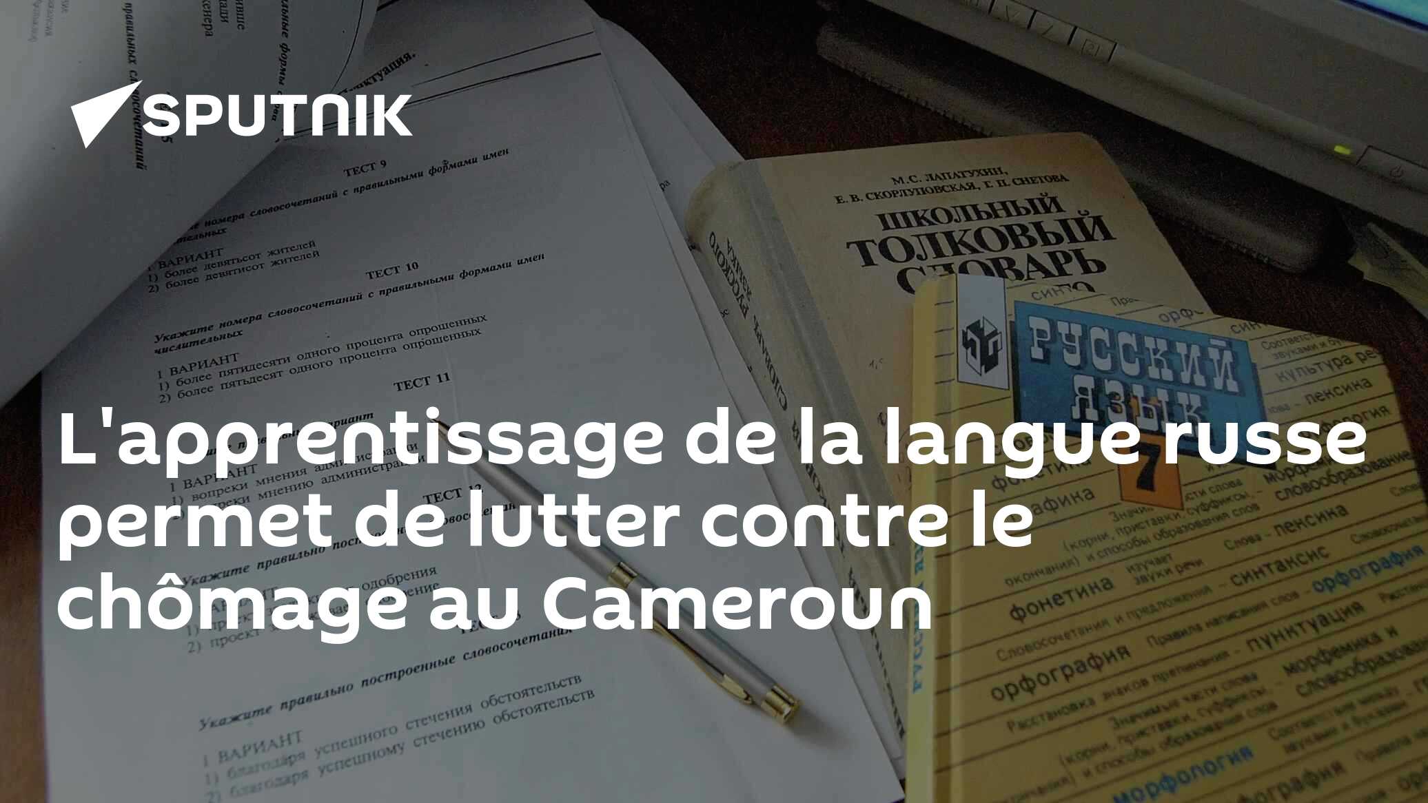 L'apprentissage de la langue russe permet de lutter contre le chômage au Cameroun - 08.03.2024 ...