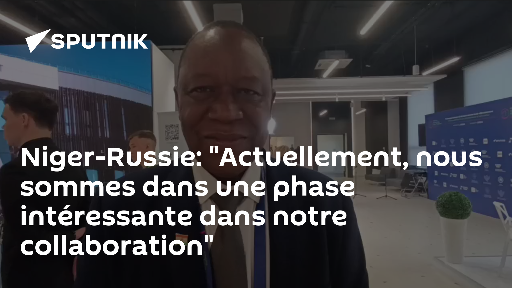 Niger-Russie: "Actuellement, nous sommes dans une phase intéressante ...