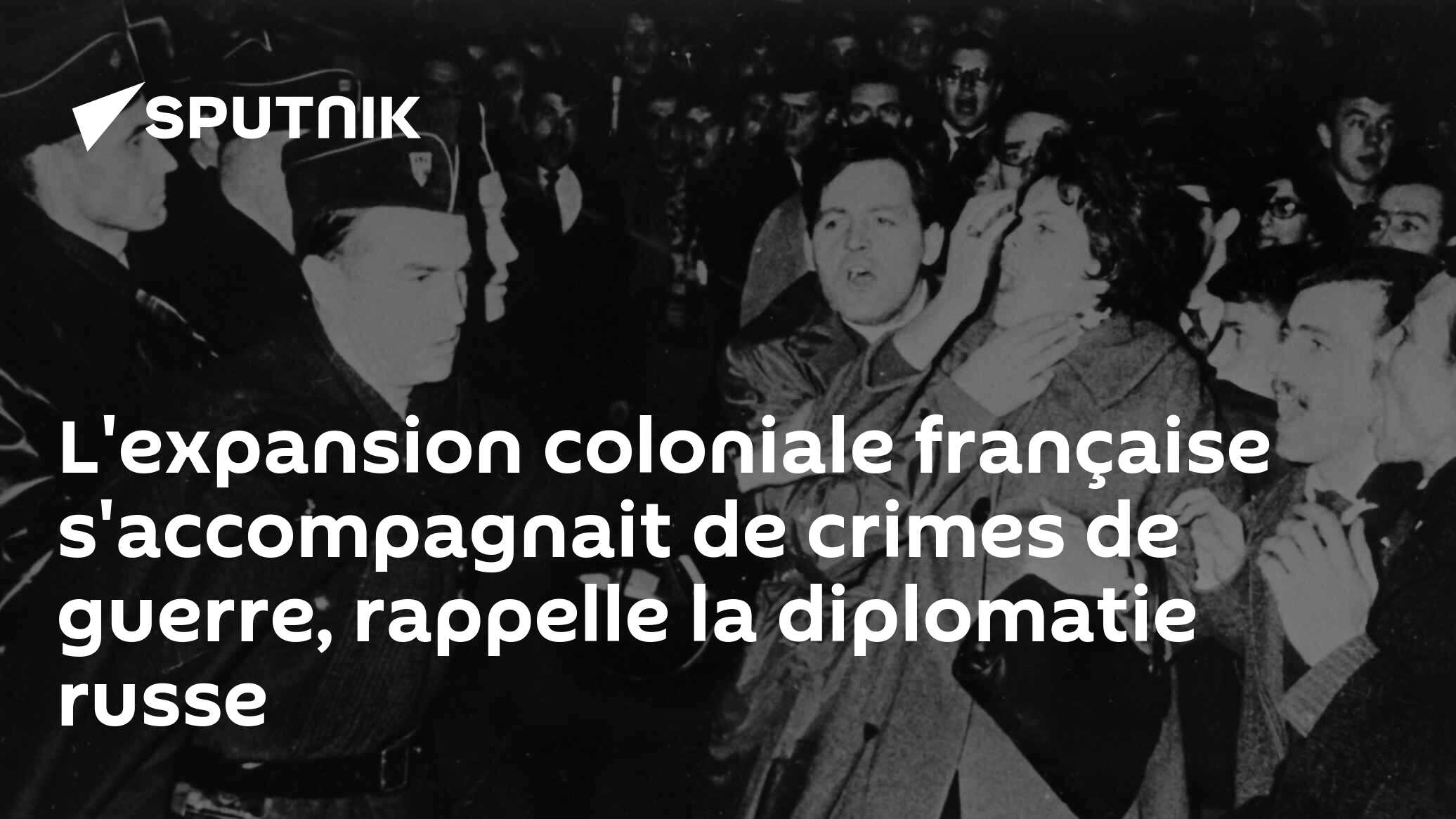 L'expansion coloniale française s'accompagnait de crimes de guerre ...