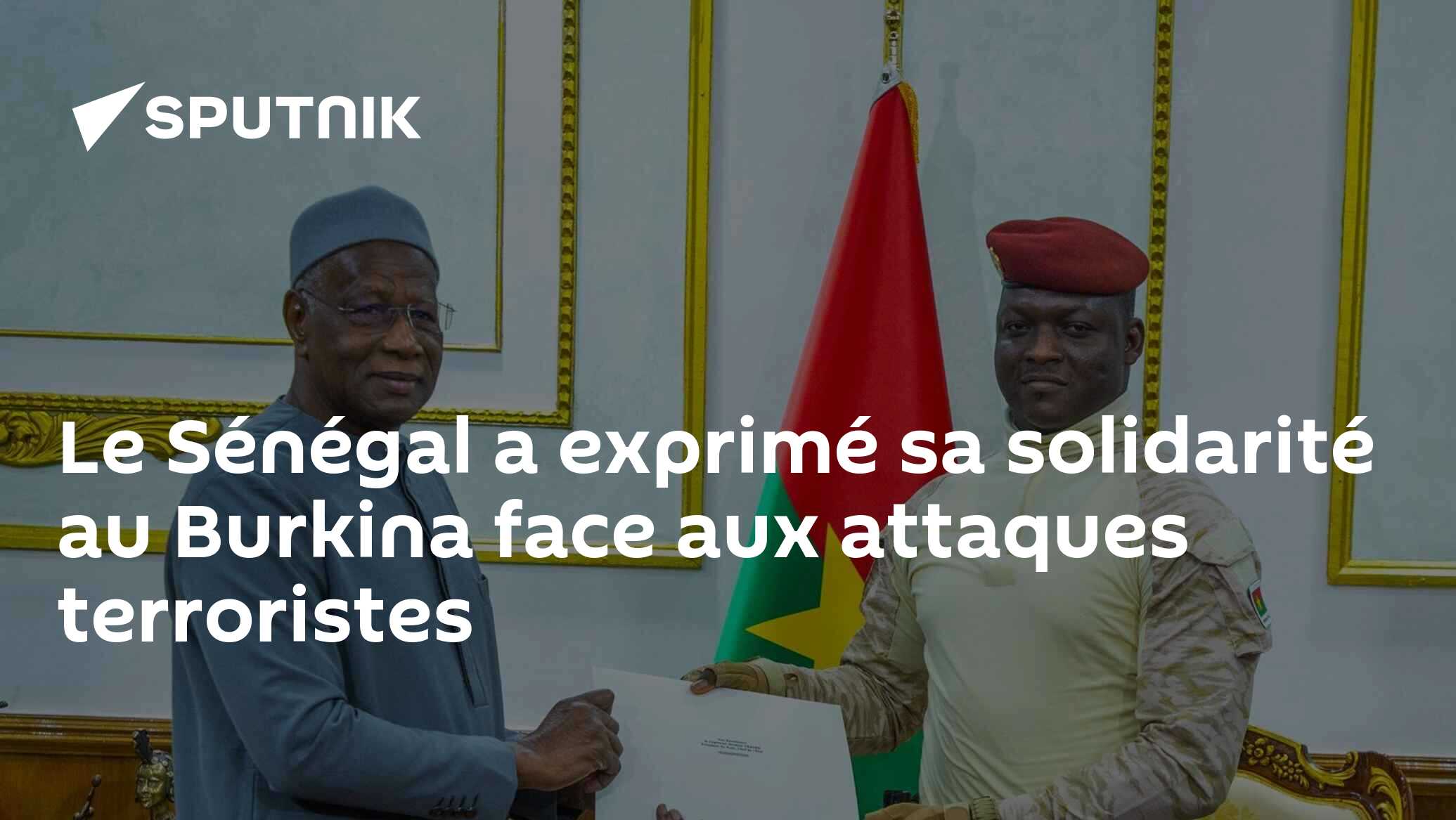 Le Sénégal a exprimé sa solidarité au Burkina face aux attaques ...