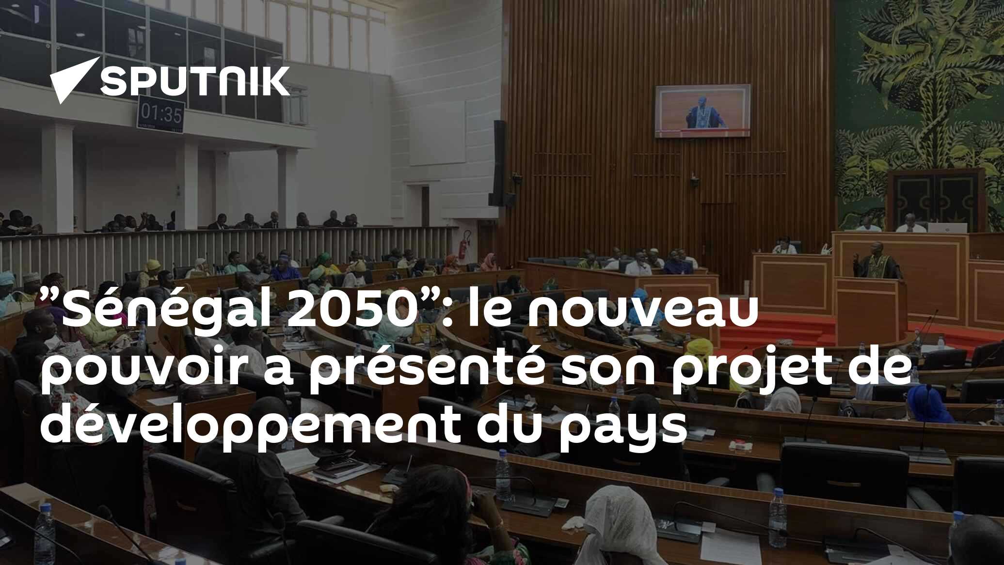 ”Sénégal 2050”: le nouveau pouvoir a présenté son projet de ...
