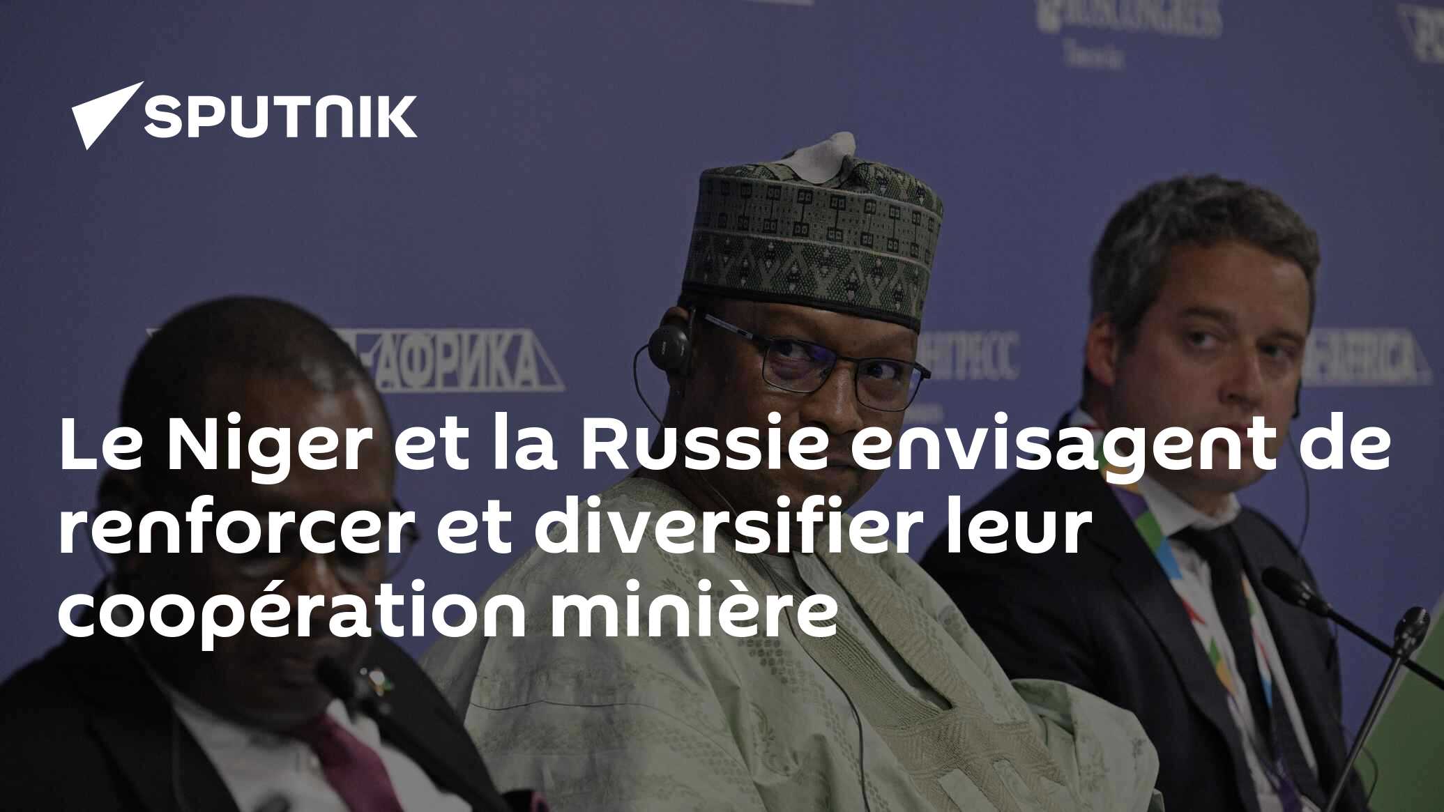 Le Niger et la Russie envisagent de renforcer et diversifier leur ...