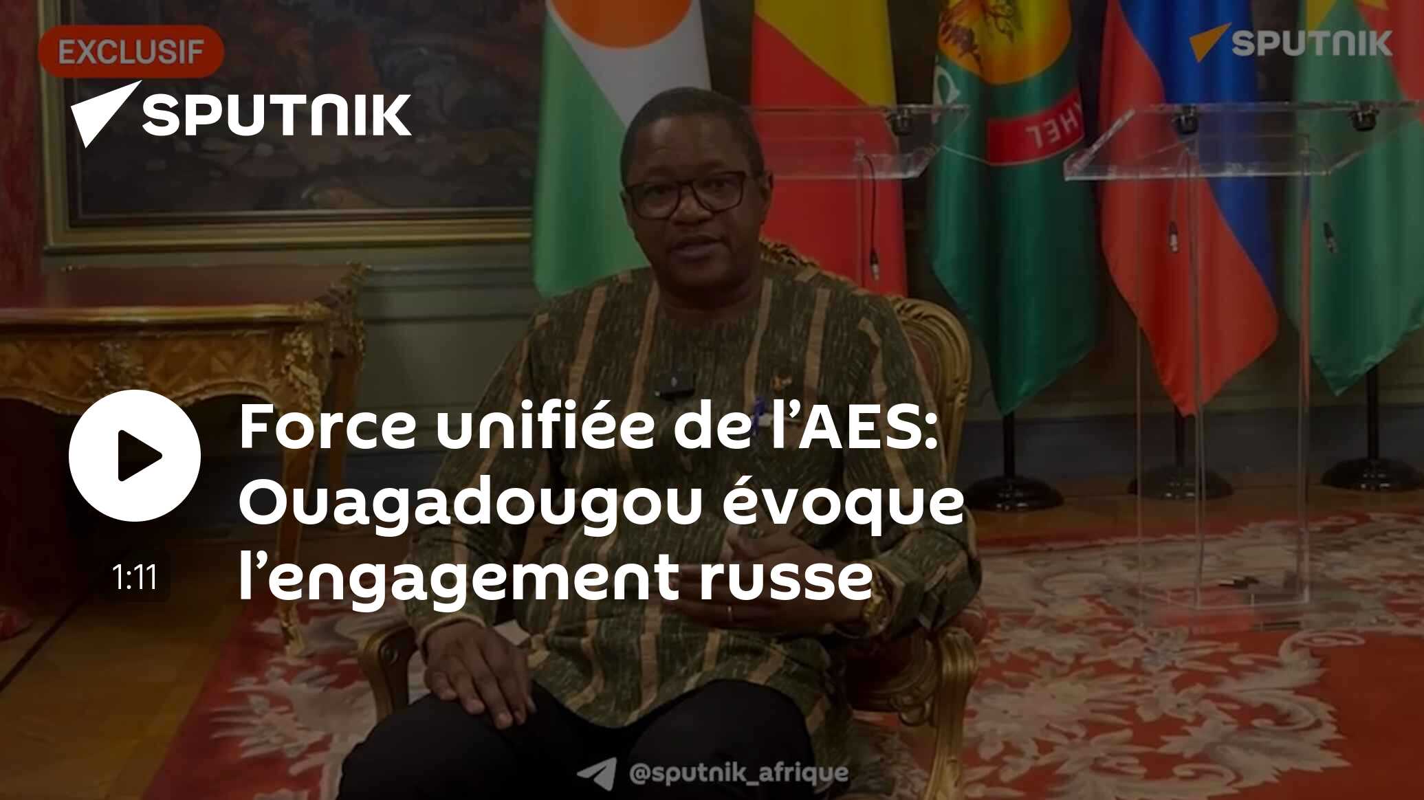 Force unifiée de l’AES: Ouagadougou évoque l’engagement russe - 04.04.2025, Sputnik Afrique