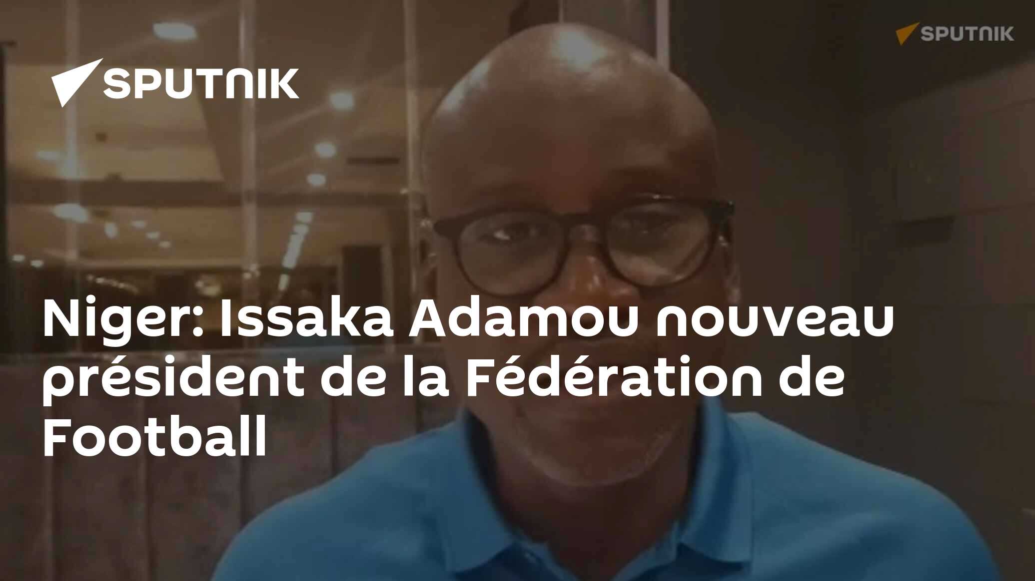 Niger: Issaka Adamou nouveau président de la Fédération de Football ...
