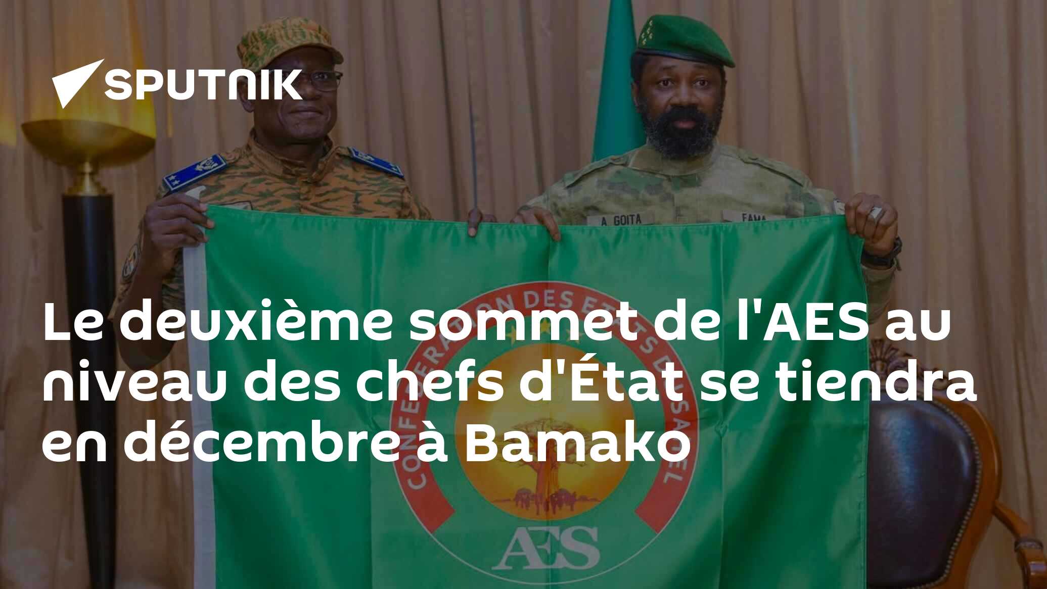 Le deuxième sommet de l'AES au niveau des chefs d'État se tiendra en ...