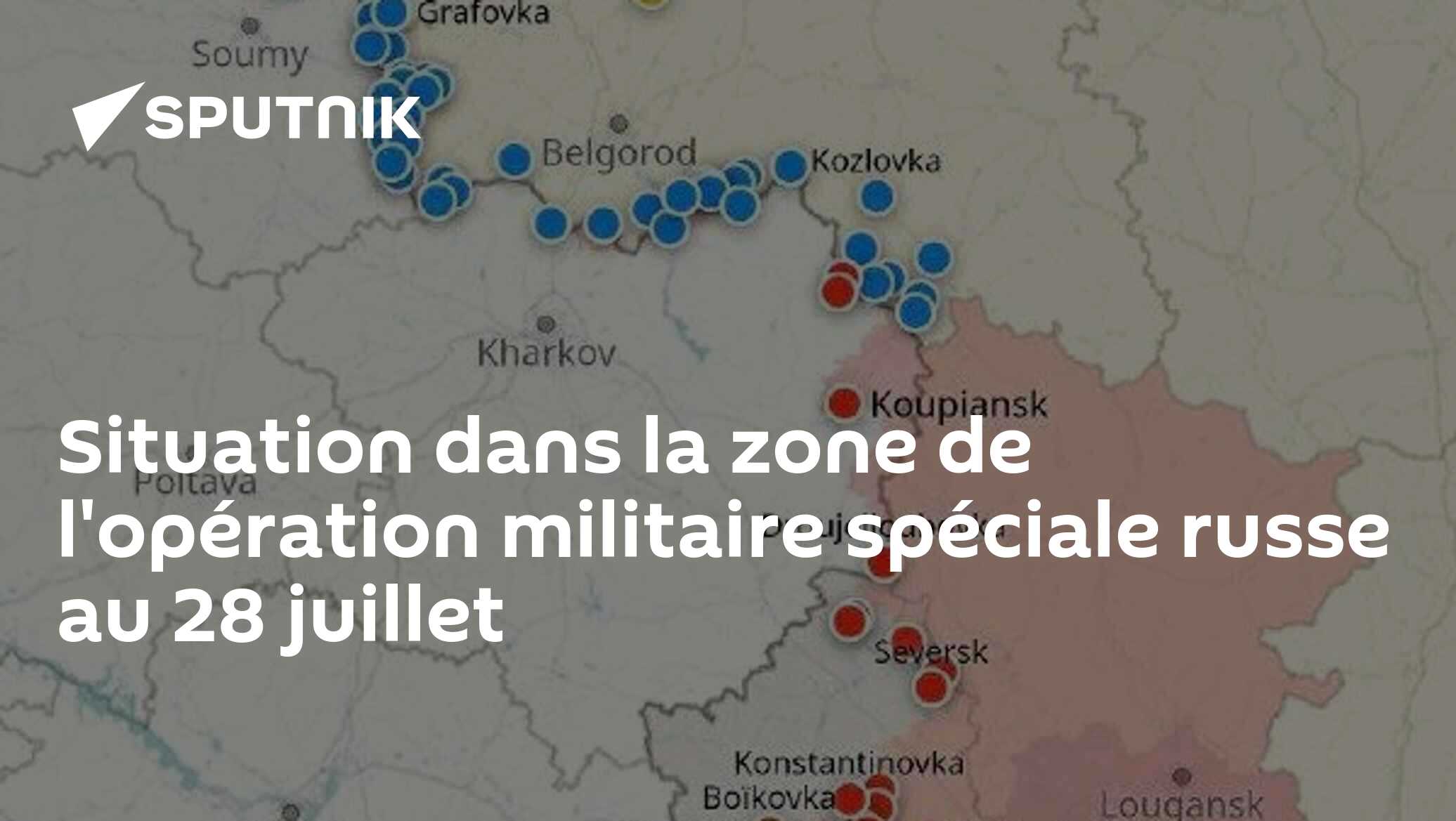 Situation dans la zone de l'opération militaire spéciale russe au 28 ...