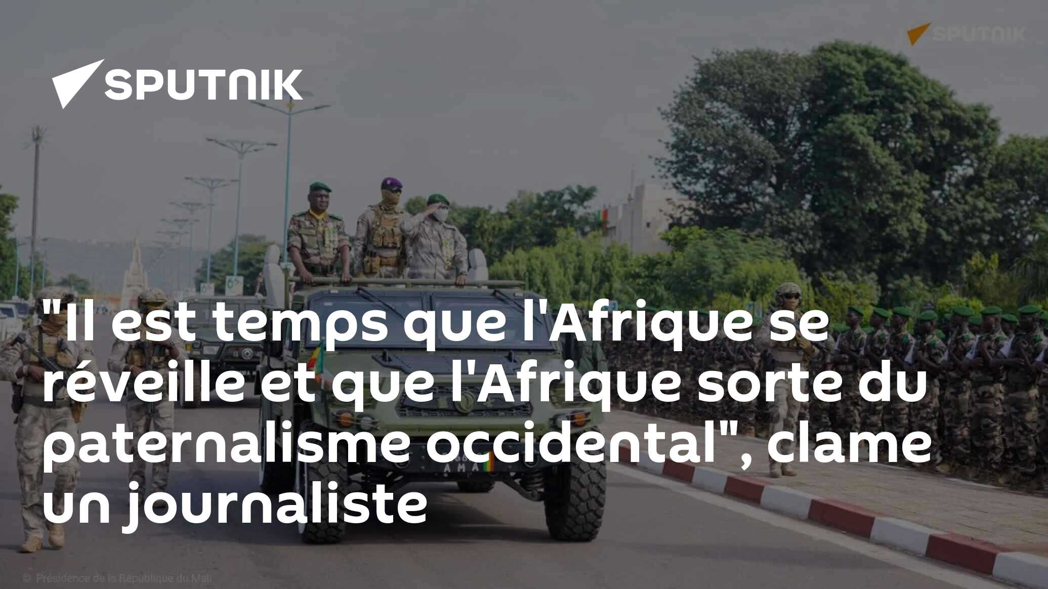 "Il est temps que l'Afrique se réveille et que l'Afrique sorte du ...