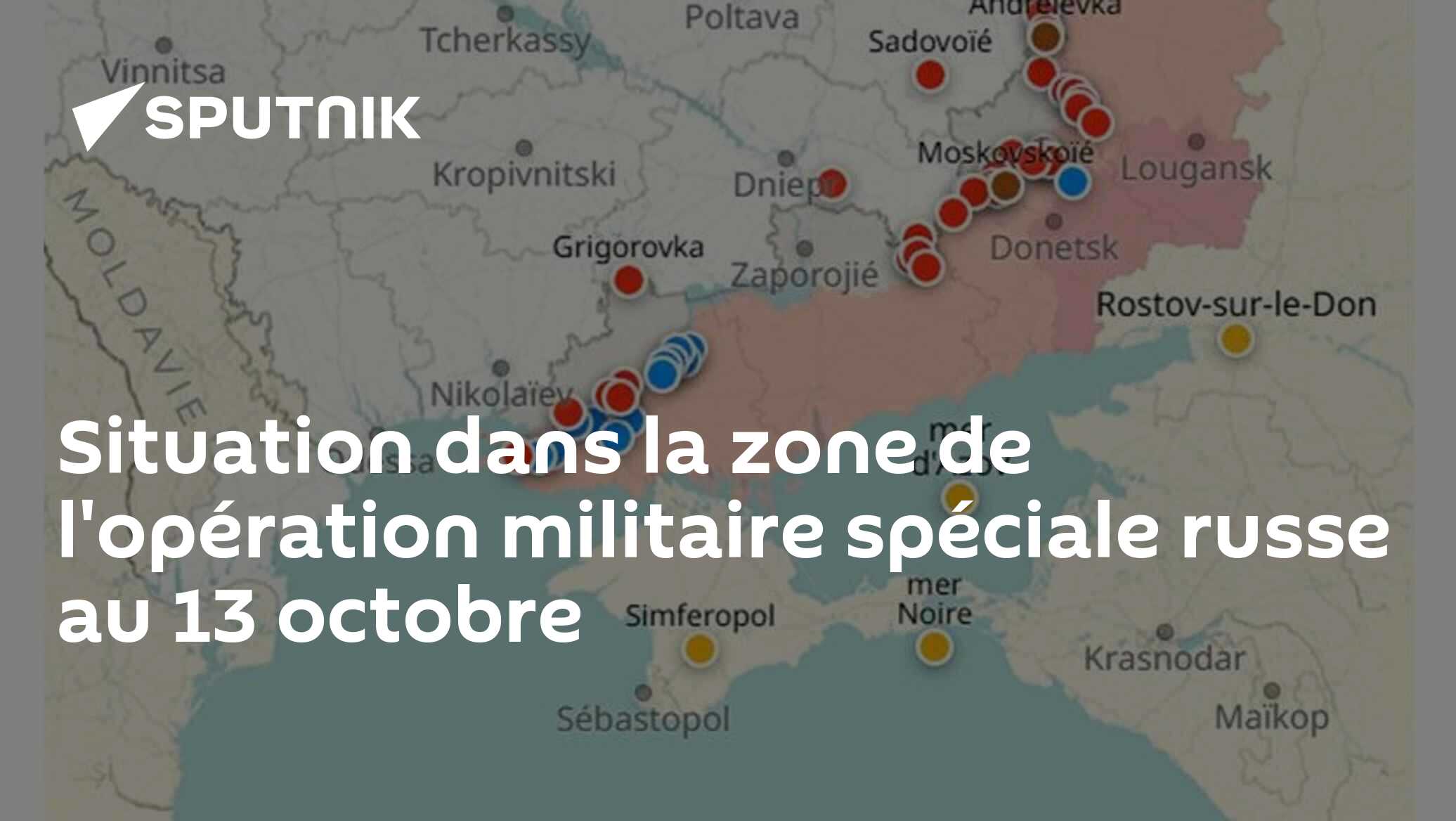 Situation dans la zone de l'opération militaire spéciale russe au 13 ...