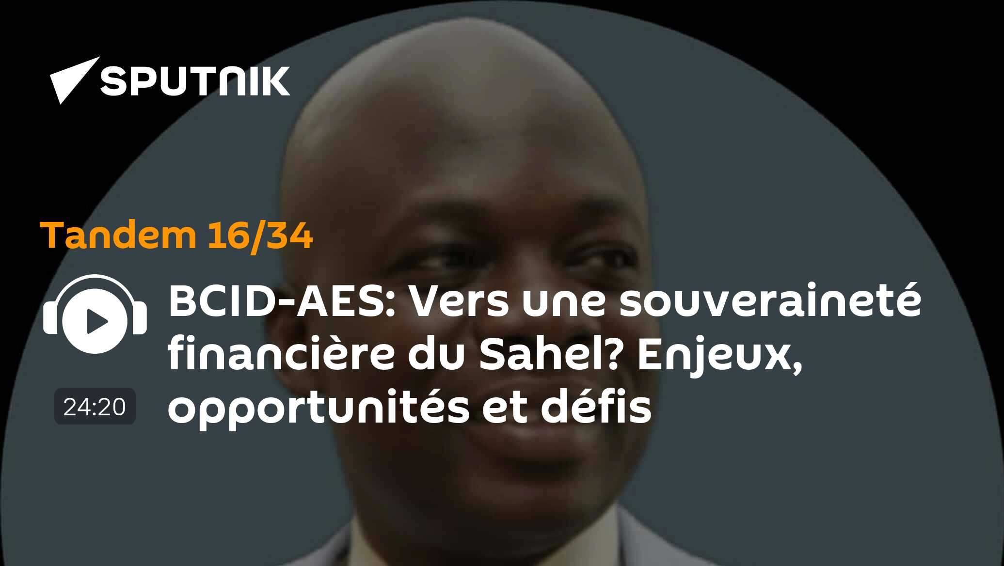 BCID-AES: Vers une souveraineté financière du Sahel? Enjeux ...