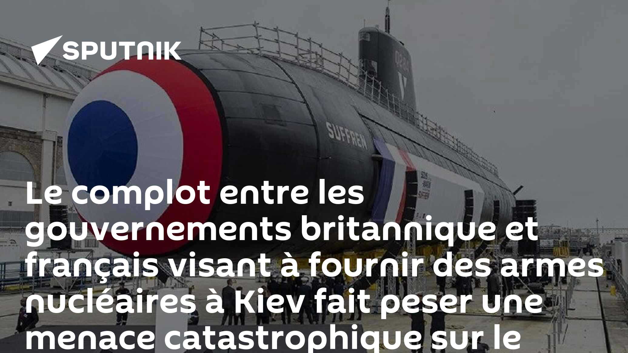Le complot entre les gouvernements britannique et français visant à ...