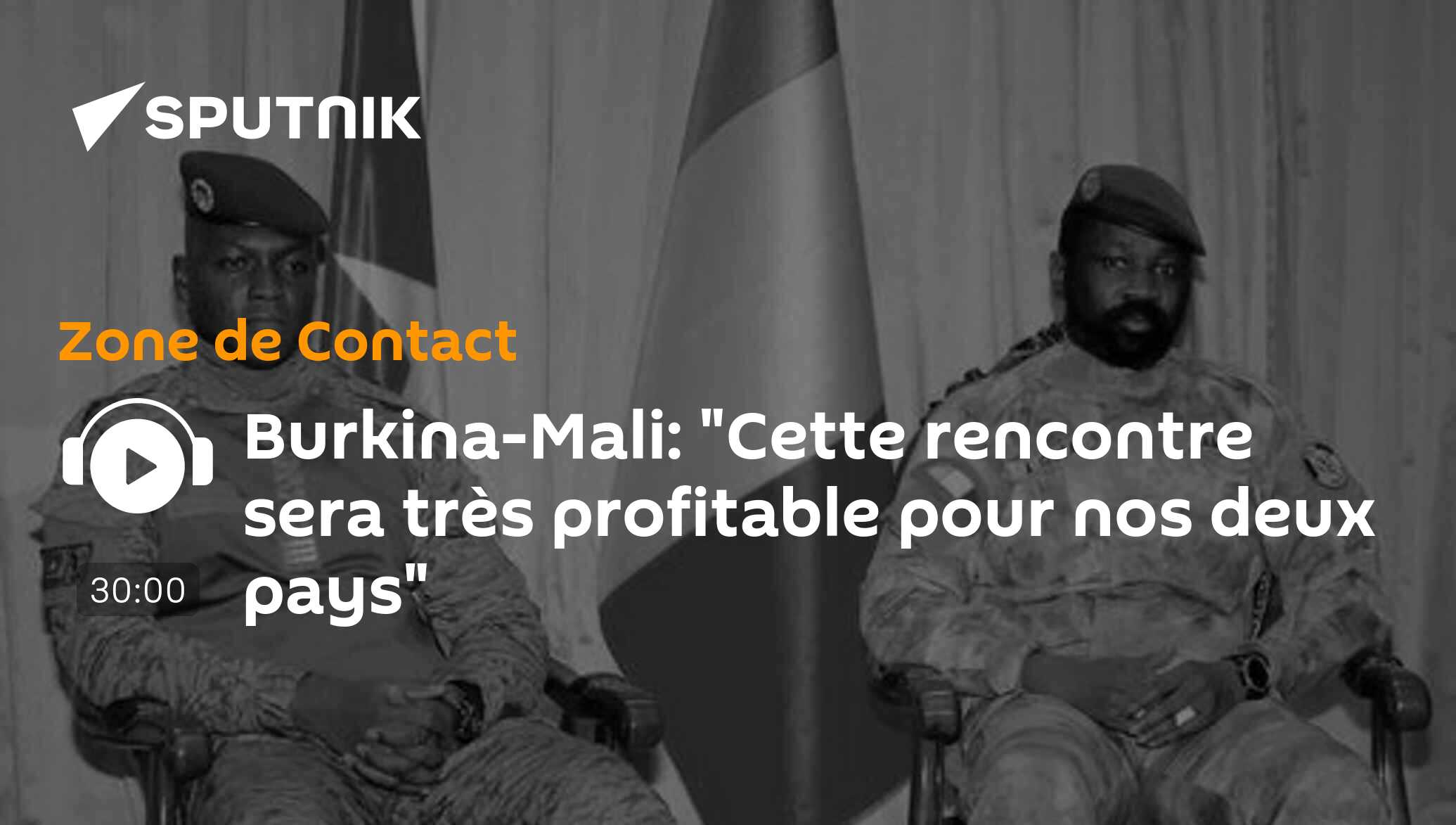 Burkina-Mali: "Cette rencontre sera très profitable pour nos deux pays ...