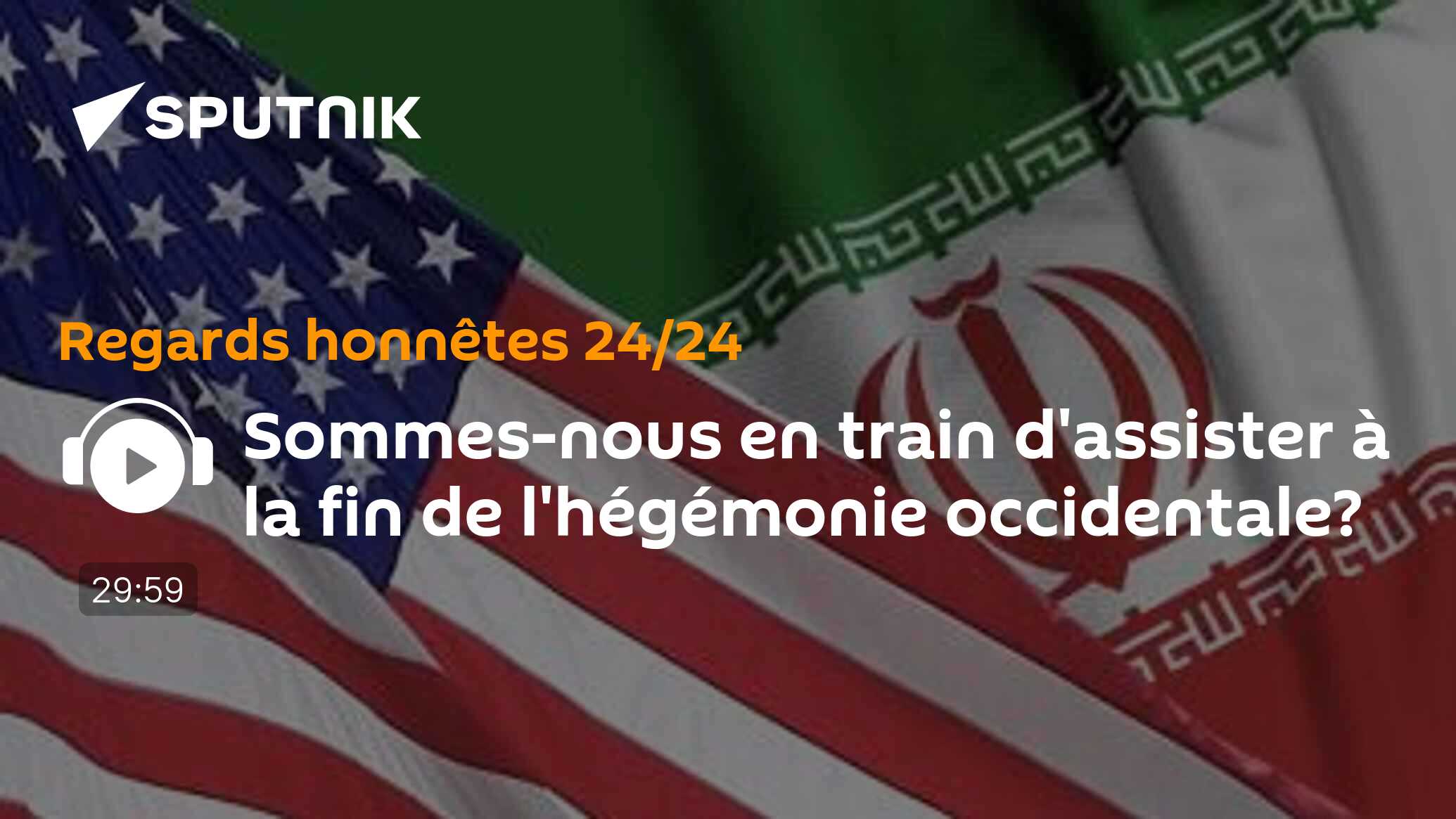 Sommes-nous en train d'assister à la fin de l'hégémonie occidentale ...
