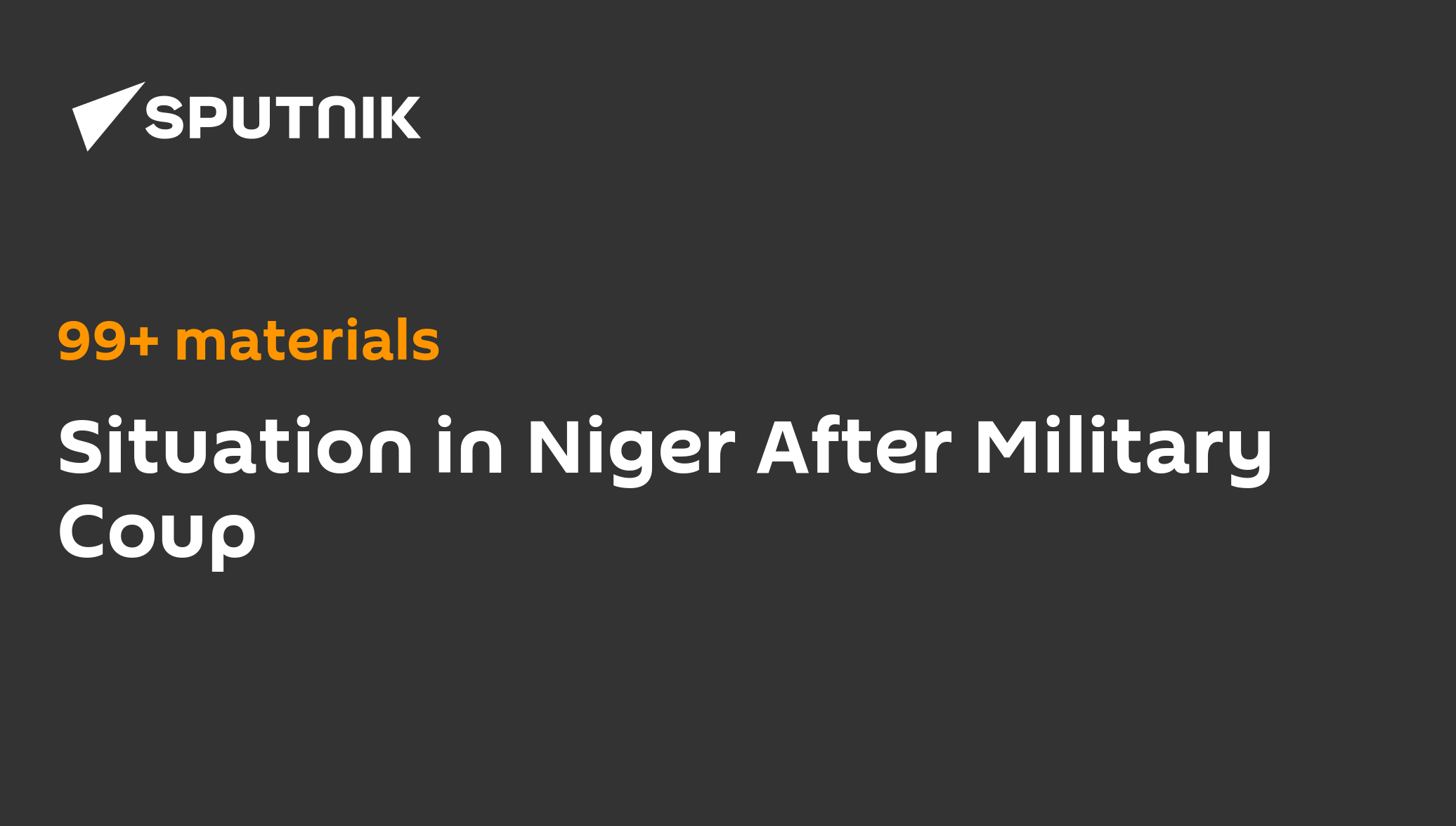 Situation in Niger After Military Coup - today's latest news and major ...